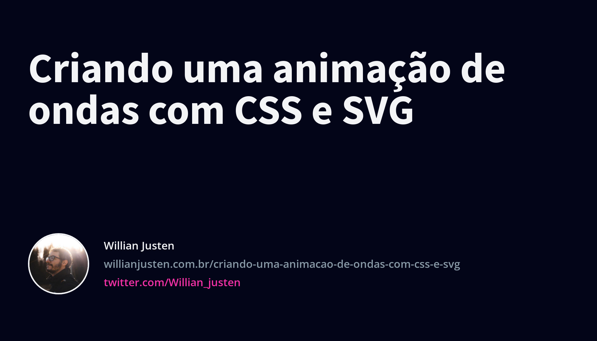 Criando Uma Animação De Ondas Com Css E Svg Willian Justen